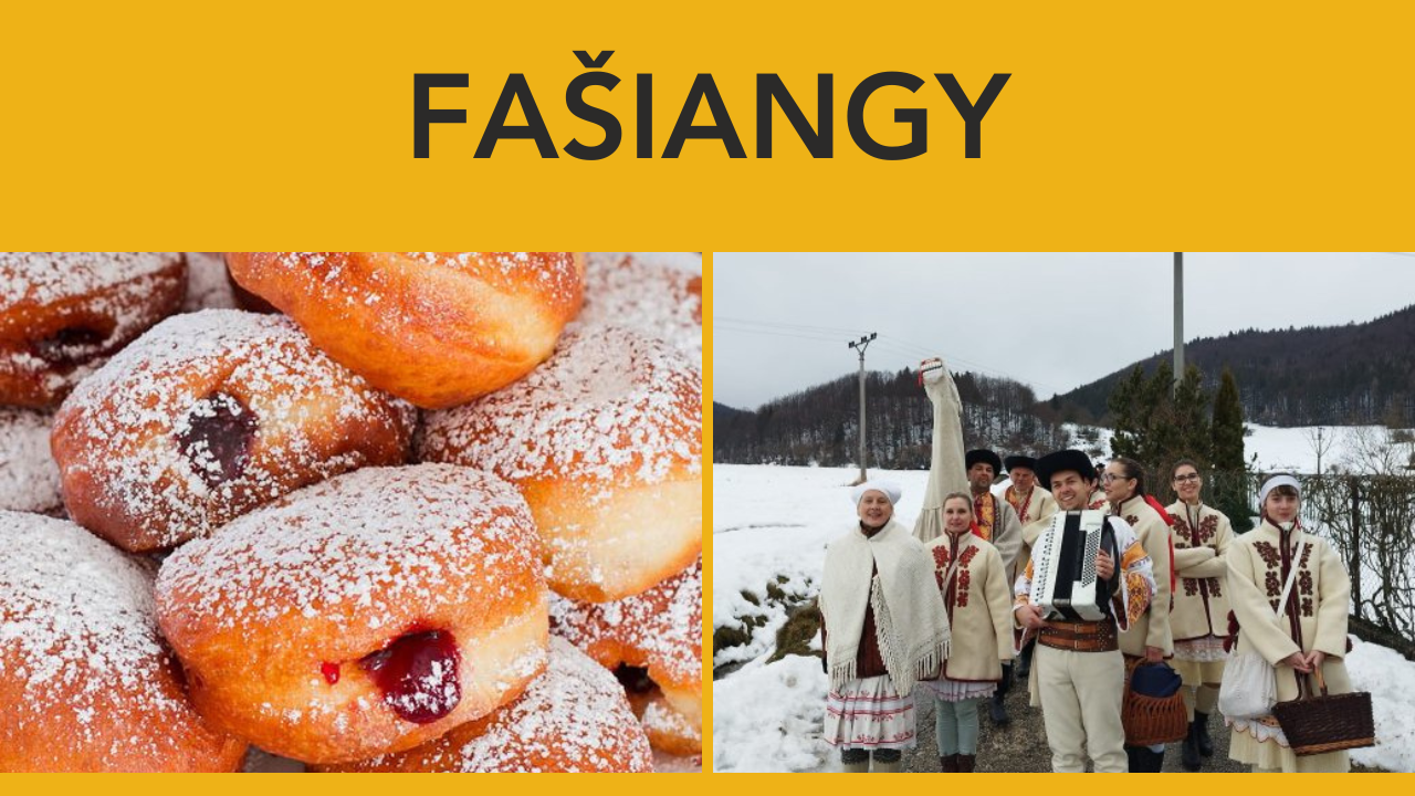Slovak customs and traditions - Fašiangy - Flamingos School